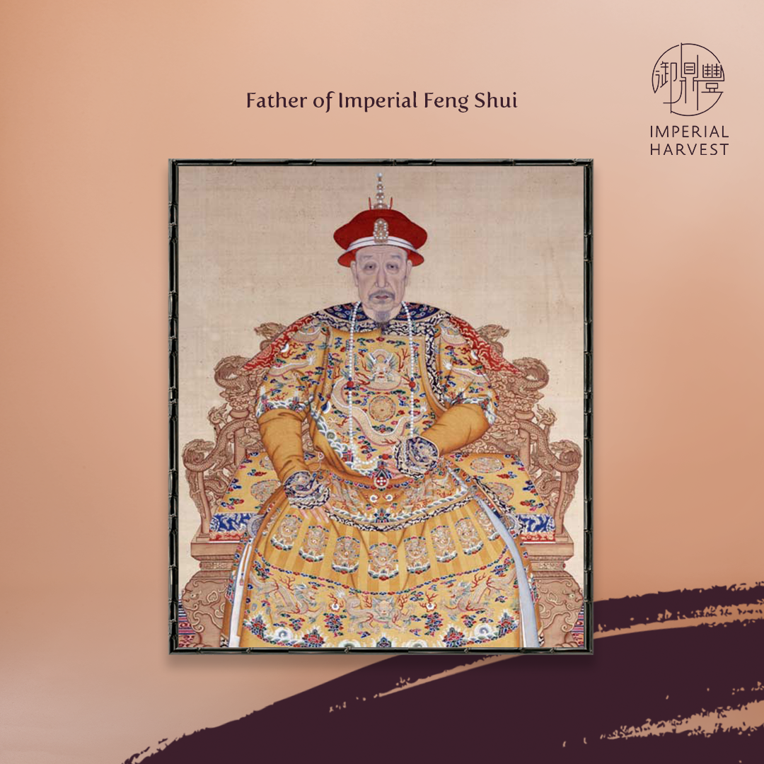 Emperor Qian Long: Father of Imperial Feng Shui - Imperial Harvest